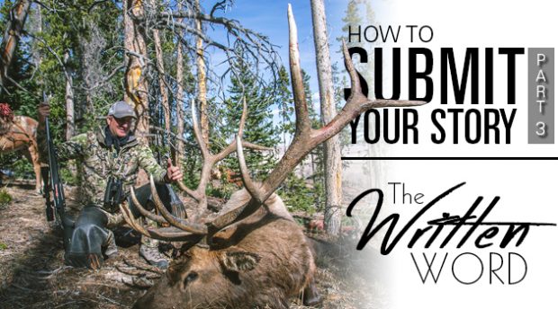 How To Submit Your Story: Part 3, The Written Word - Hunting and ...